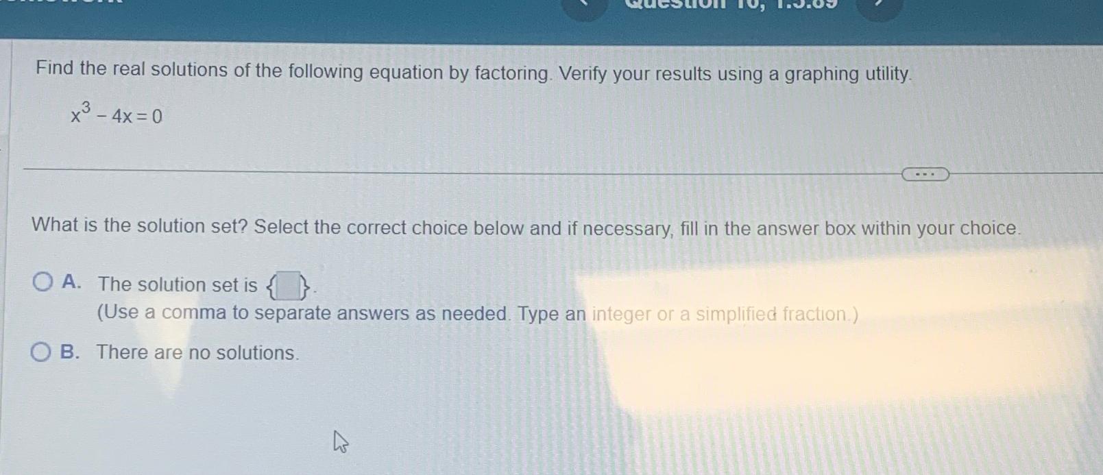 Solved Find the real solutions of the following equation by | Chegg.com