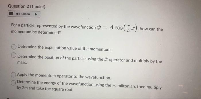 Solved For a particle represented by the wavefunction | Chegg.com