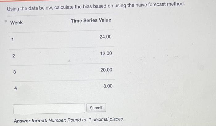 Solved Using the data below, calculate the bias based on | Chegg.com