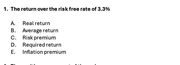 Solved 1. ﻿The return over the risk free rate of | Chegg.com