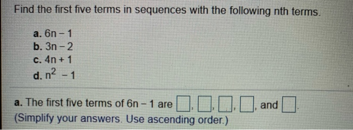 Solved Find the first five terms in sequences with the | Chegg.com