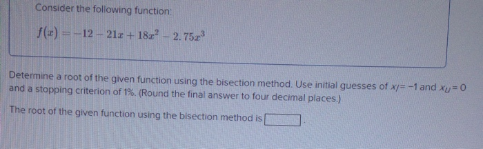 Solved Consider the following function: f(r) =-12-21r + | Chegg.com