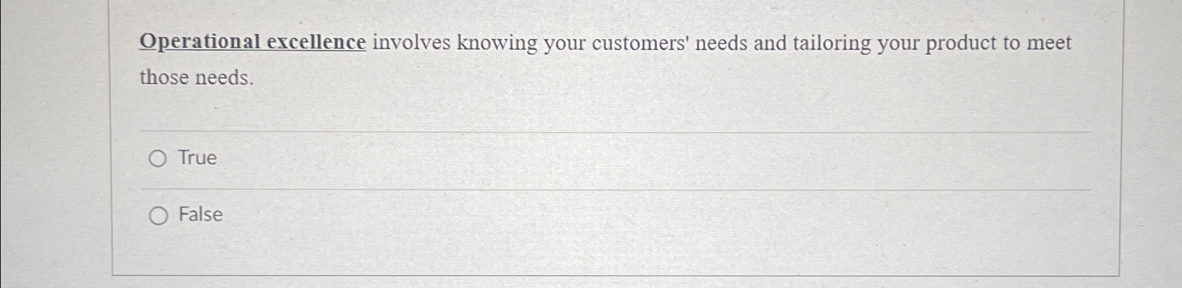 Solved Operational excellence involves knowing your | Chegg.com