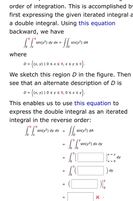 Solved order of integration. This is accomplished by first | Chegg.com