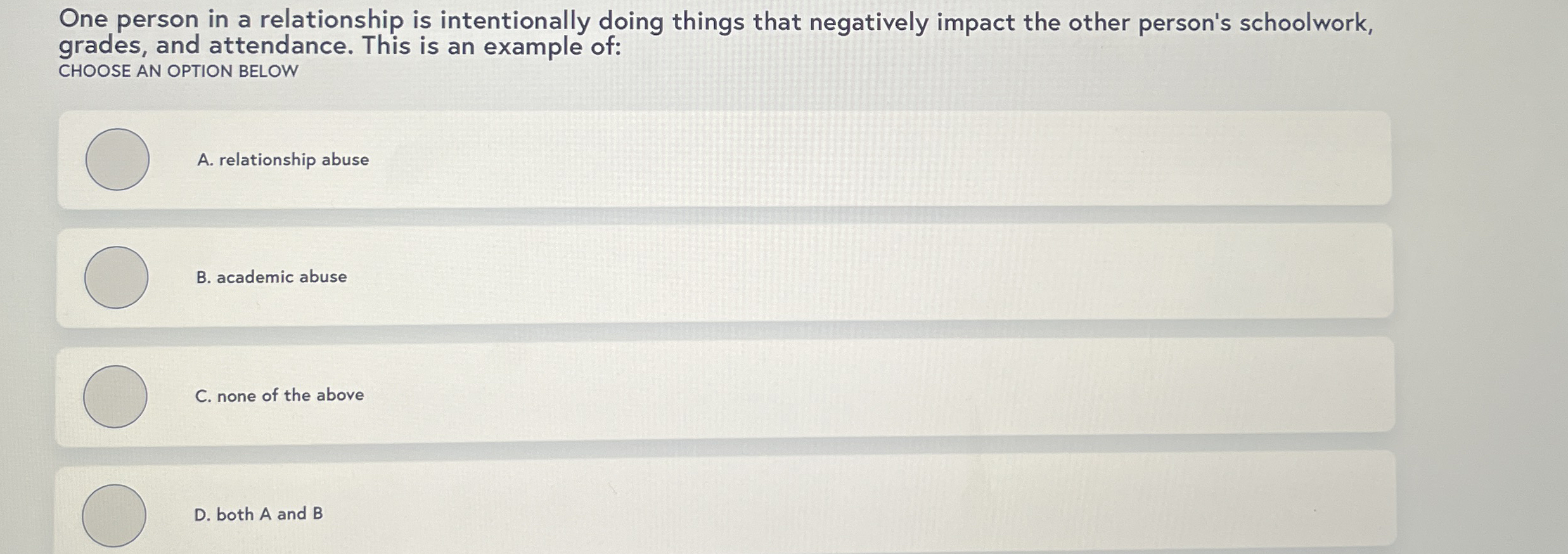 Solved One person in a relationship is intentionally doing | Chegg.com