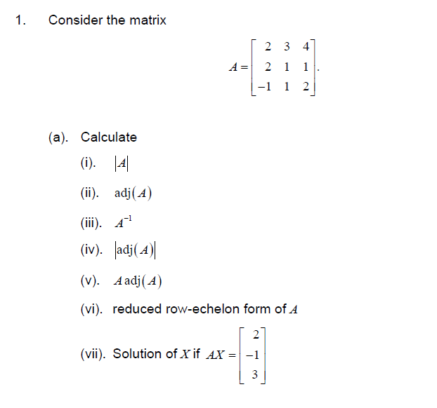 Solved Consider the matrixA=[234211-112].(a). | Chegg.com