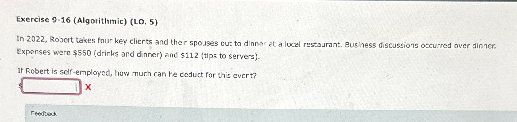 Solved Exercise 9-16 (Algorithmic) (LO. 5)In 2022, ﻿Robert | Chegg.com