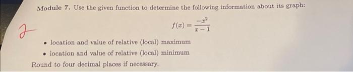 Solved Module 7 Use The Given Function To Determine The 6694