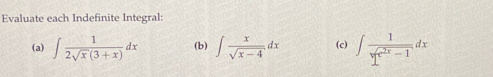 Solved Evaluate each Indefinite | Chegg.com