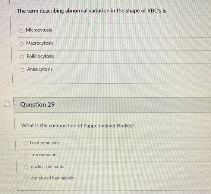 Solved The term describing abnormal variation in the shape | Chegg.com