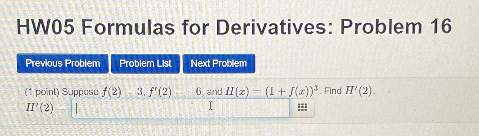 Solved HW05 ﻿Formulas for Derivatives: Problem 16 ﻿(1 | Chegg.com