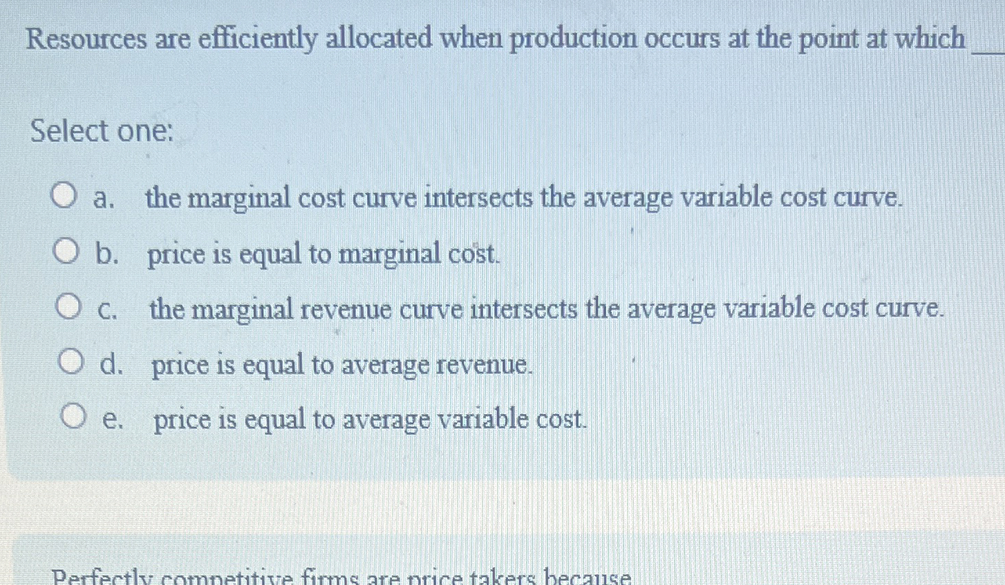 Solved Resources are efficiently allocated when production | Chegg.com