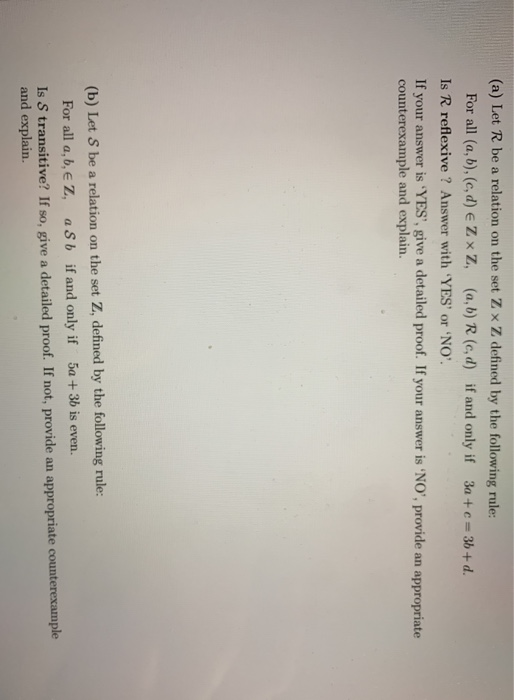 Solved (a) Let R be a relation on the set ZxZ defined by the | Chegg.com