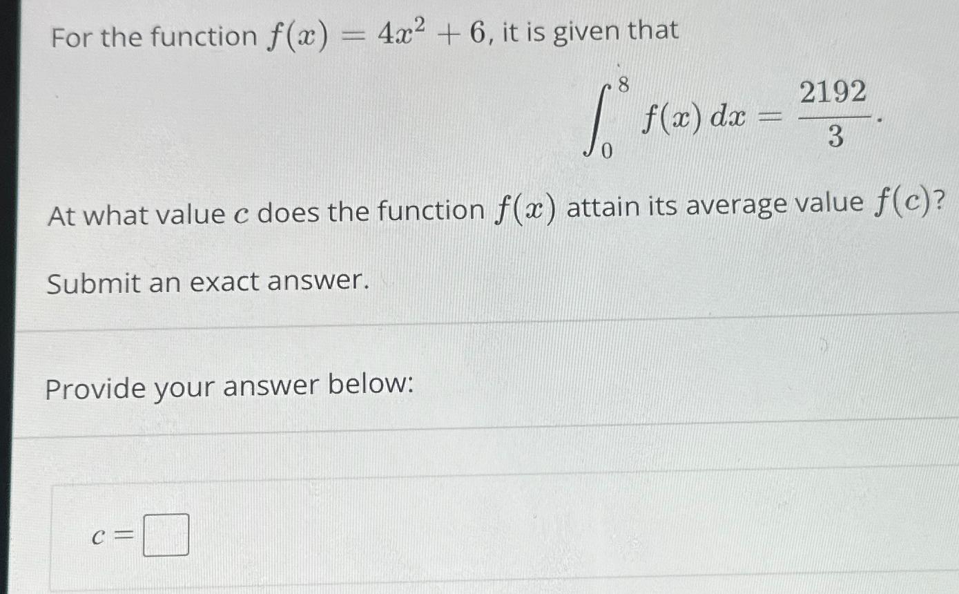 Solved For the function f(x)=4x2+6, ﻿it is given | Chegg.com