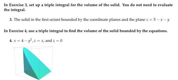 Solved In Exercise 3, set up a triple integral for the | Chegg.com