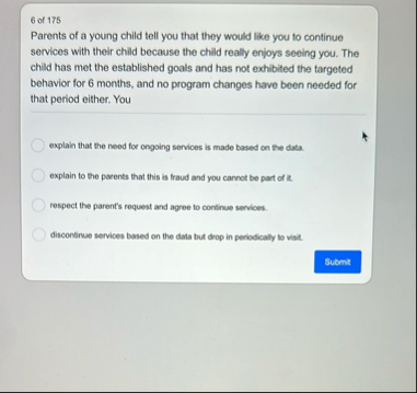 Solved 6 ﻿of 175Parents of a young child tell you that they | Chegg.com