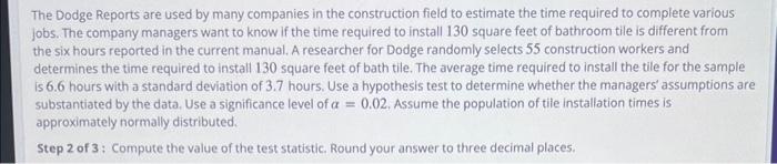 Solved The Dodge Reports are used by many companies in the | Chegg.com