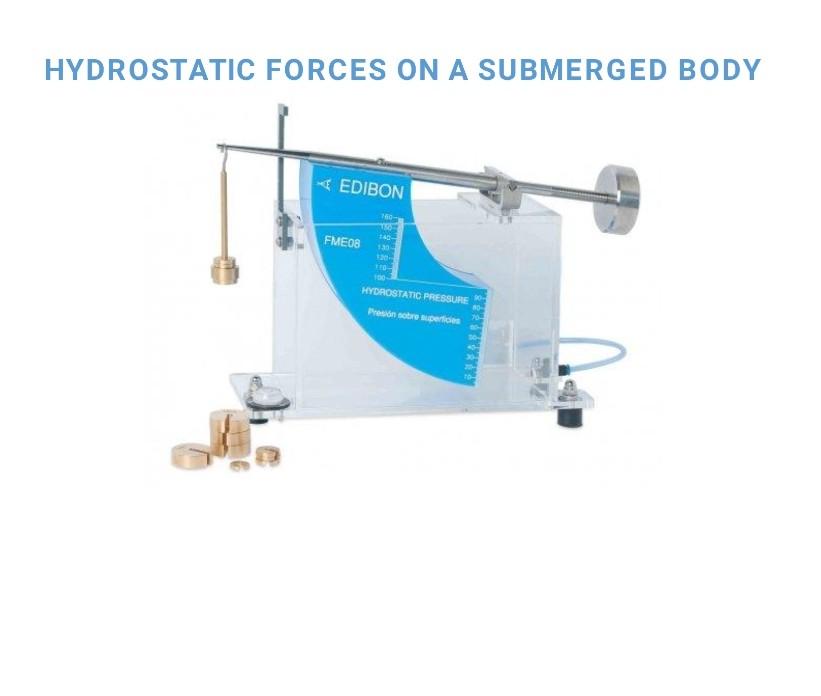 Solved HYDROSTATIC FORCES ON A SUBMERGED BODY EDIBON FME08 | Chegg.com