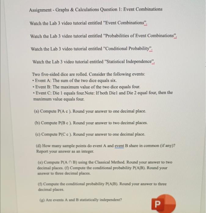 Solved Assignment - Graphs & Calculations Question 1: Event | Chegg.com