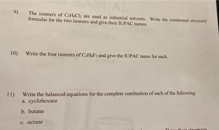 Solved 9) The isomers of CH4Cl2 are used as industrial | Chegg.com