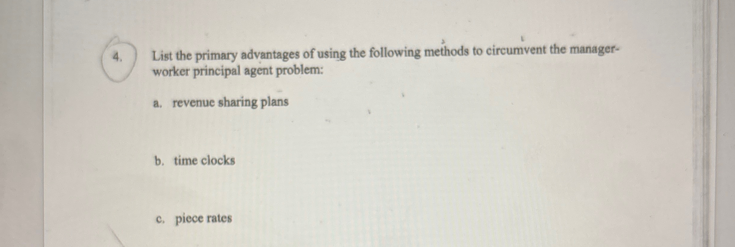 Solved List the primary advantages of using the following | Chegg.com