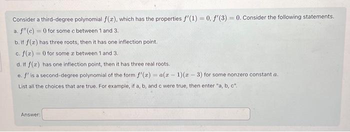 Solved Consider a third-degree polynomial f(x), which has | Chegg.com
