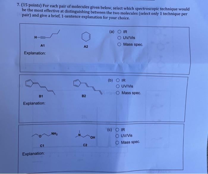 Solved 7. (15 points) For each pair of molecules given | Chegg.com