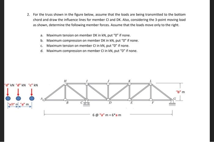 Solved Problem 1 Given:a) 34.90 kNb) 32.90 kN/mc) 17.20 | Chegg.com