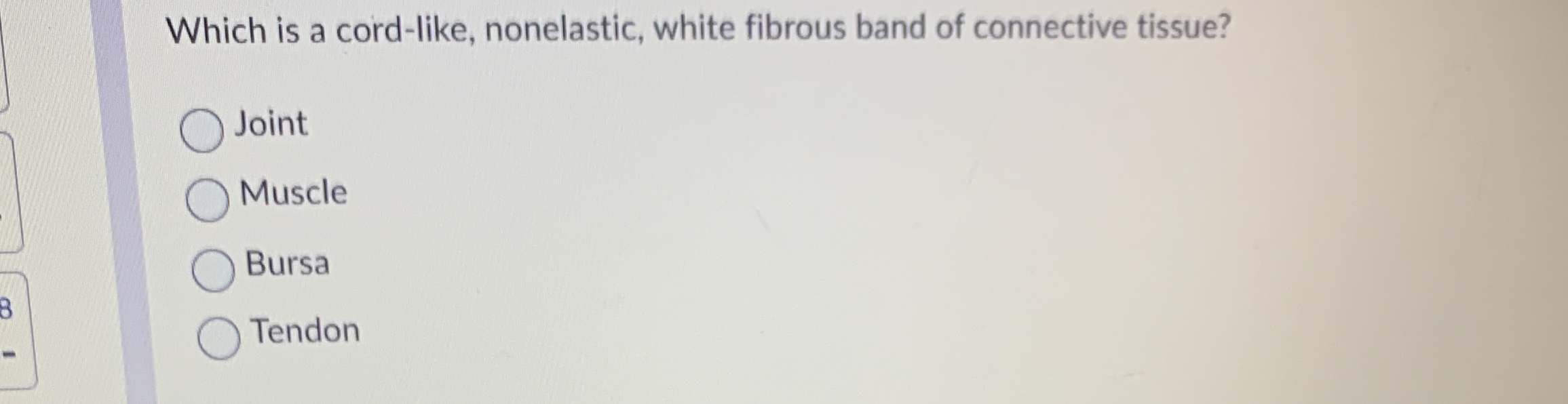 Solved Which is a cord-like, nonelastic, white fibrous band | Chegg.com