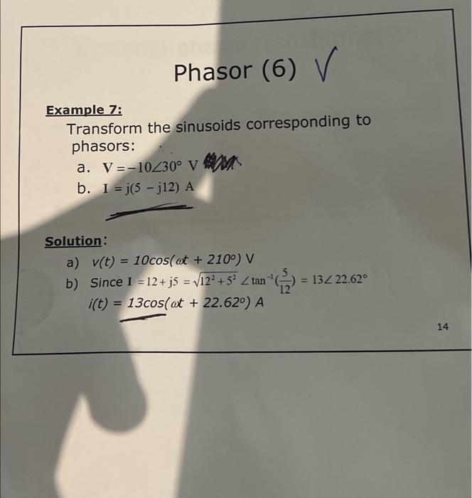 Solved Example 7: Transform the sinusoids corresponding to | Chegg.com