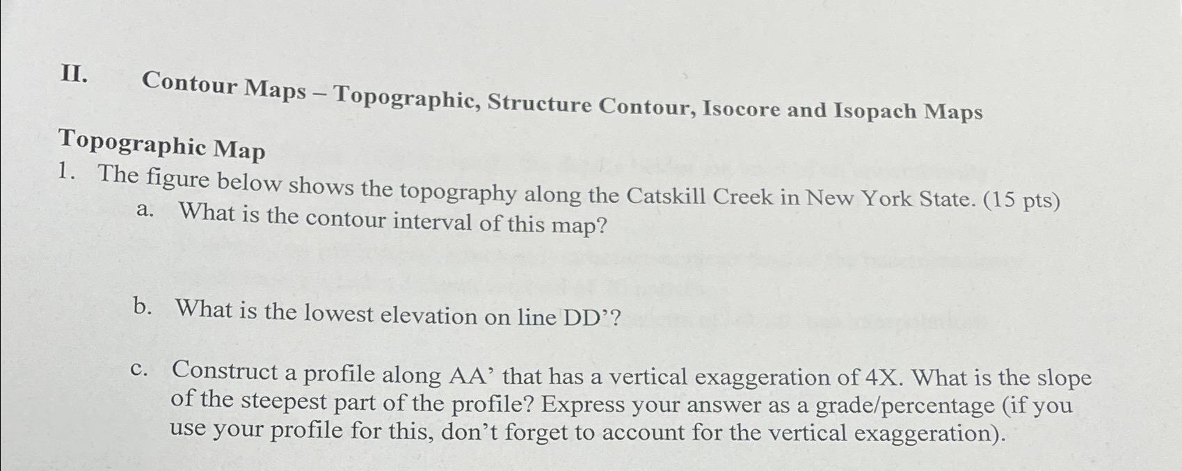 Solved II. ﻿Contour Maps - ﻿Topographic, Structure Contour, | Chegg.com