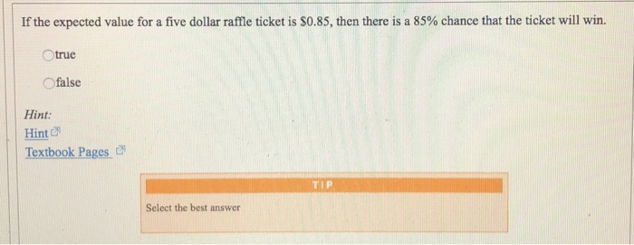 Solved If the expected value for a five dollar raffle ticket | Chegg.com