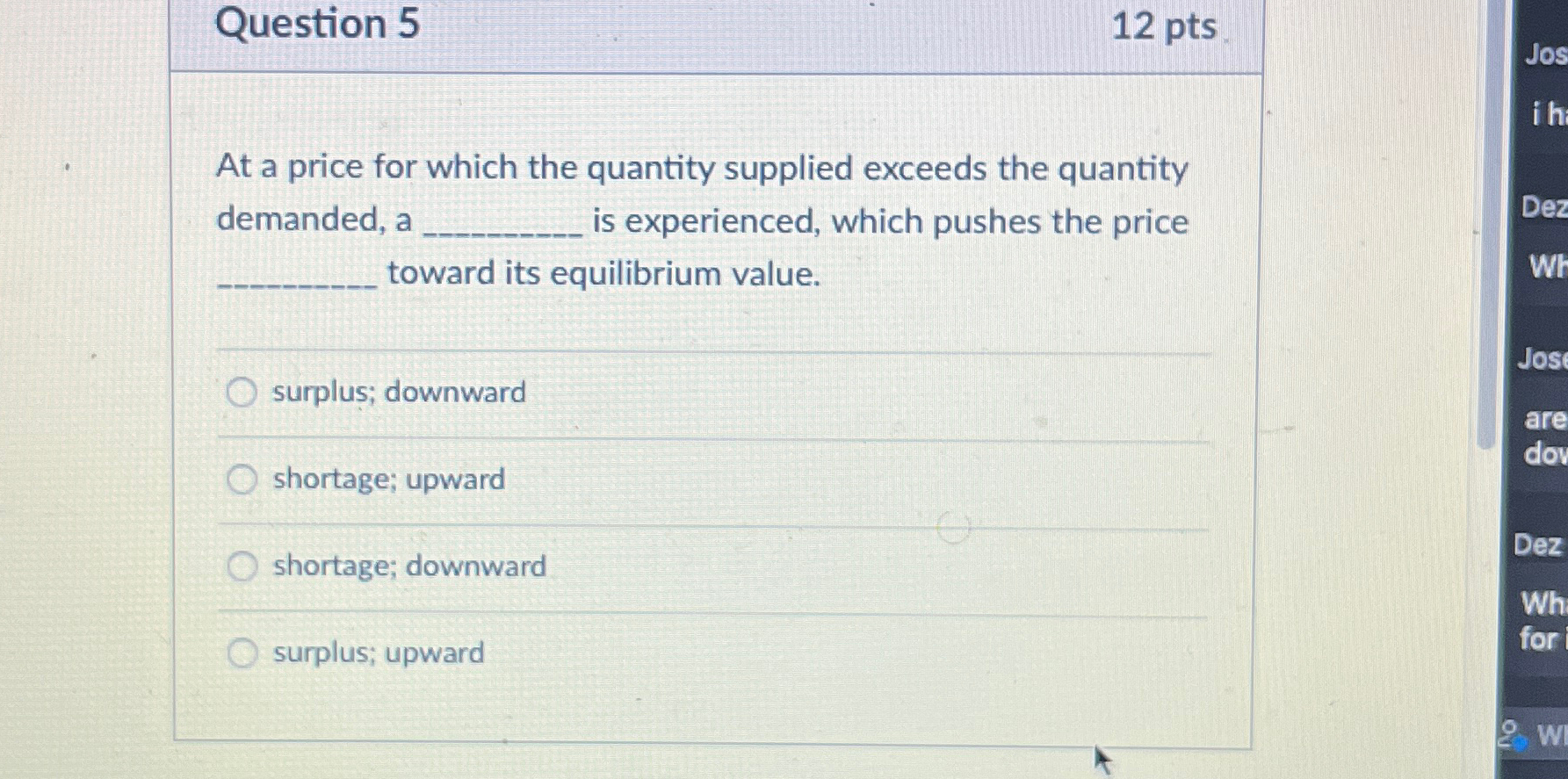Solved Question 512 ﻿ptsAt a price for which the quantity | Chegg.com