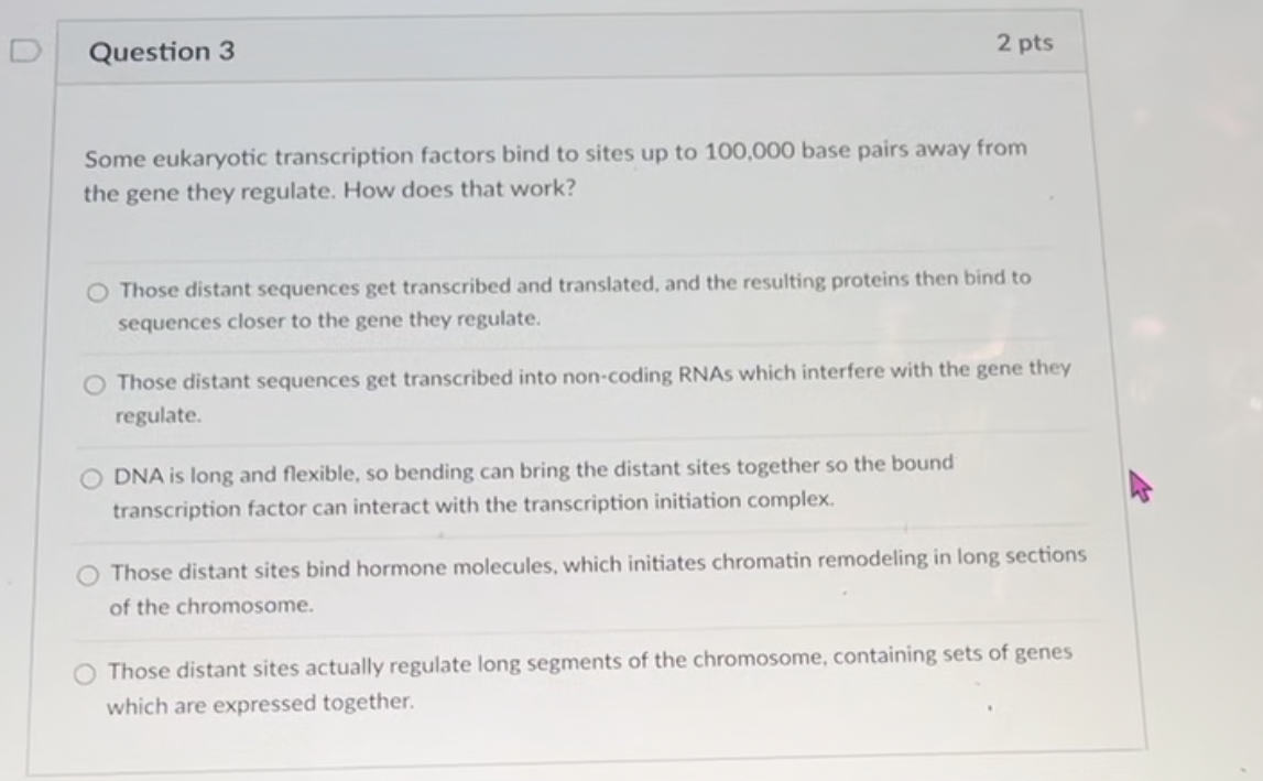 Solved Question 32 ﻿ptsSome eukaryotic transcription factors | Chegg.com