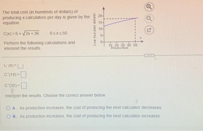 Solved The total cost (in hundreds of dollars) of producing | Chegg.com