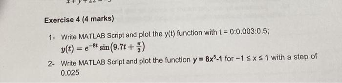 Solved Exercise 4 4 Marks 1 Write Matlab Script And Plot 1335