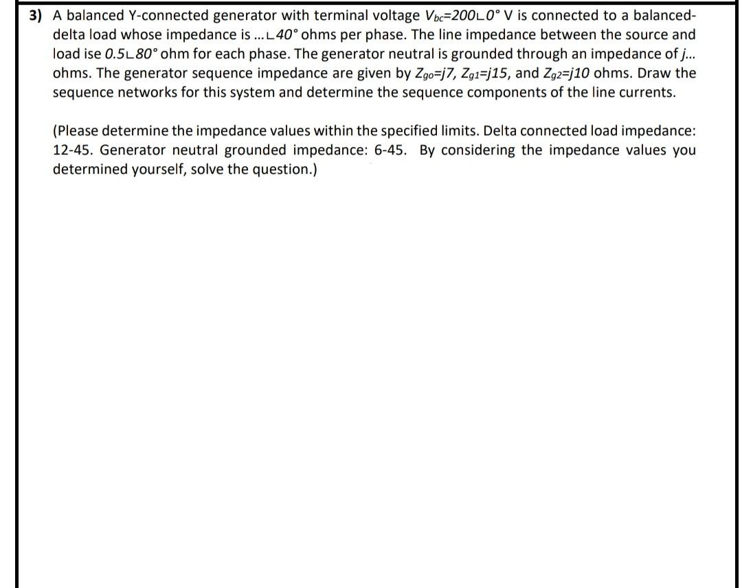 Solved A balanced Y-connected generator with terminal | Chegg.com