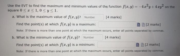 Solved Use the EVT to find the maximum and minimum values of | Chegg.com
