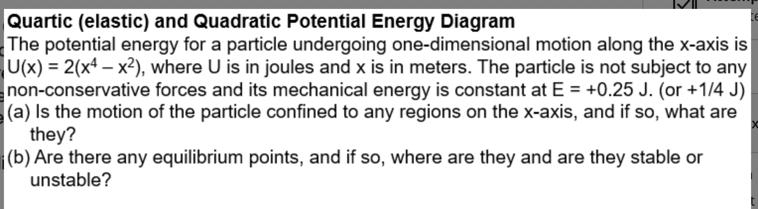 Quartic (elastic) ﻿and Quadratic Potential Energy | Chegg.com