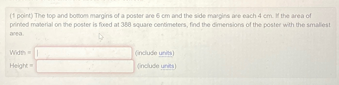 Solved (1 ﻿point) ﻿The top and bottom margins of a poster | Chegg.com
