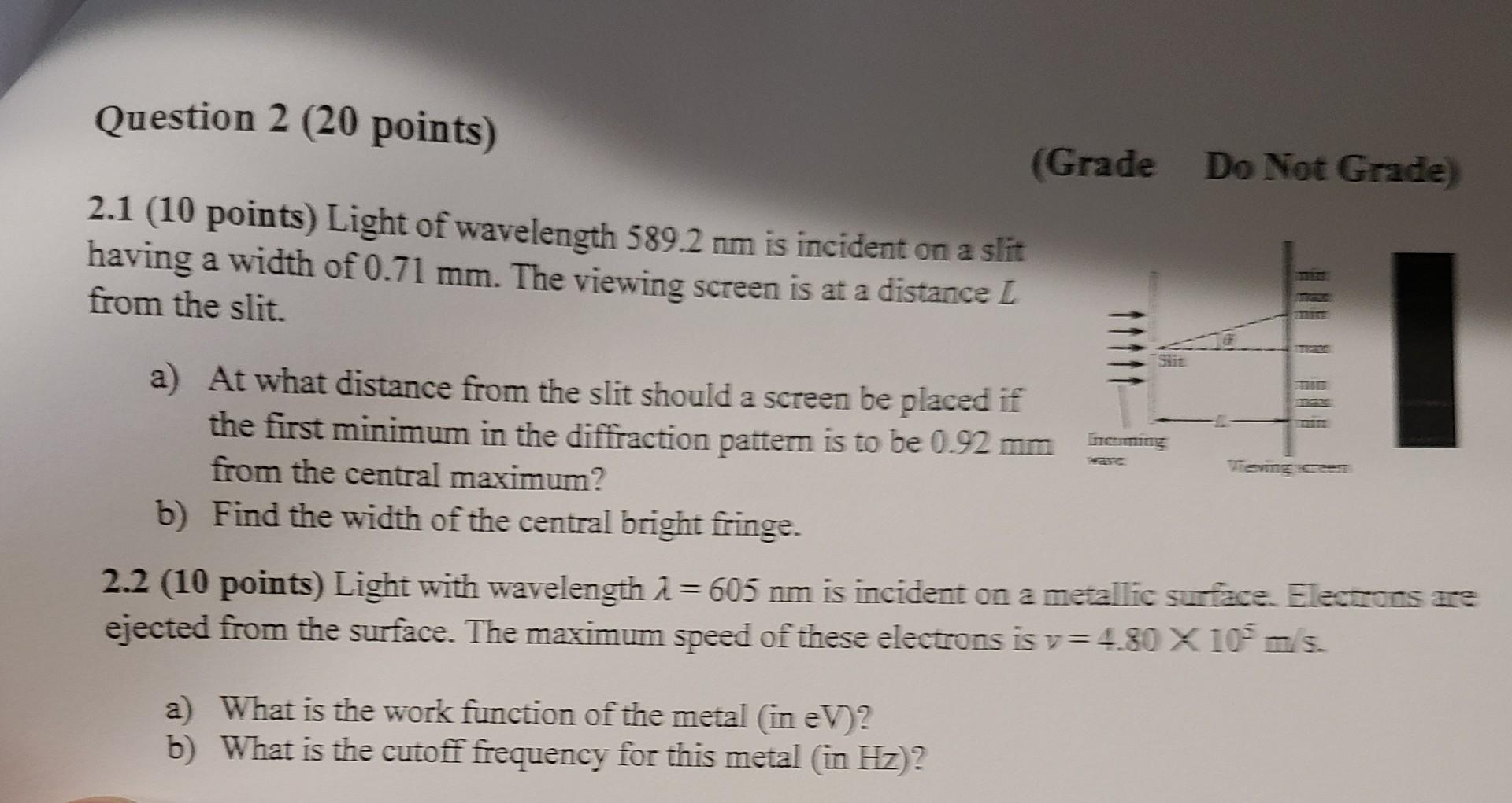 Solved (Grade Do Not Grade) 2.1 (10 points) Light of | Chegg.com