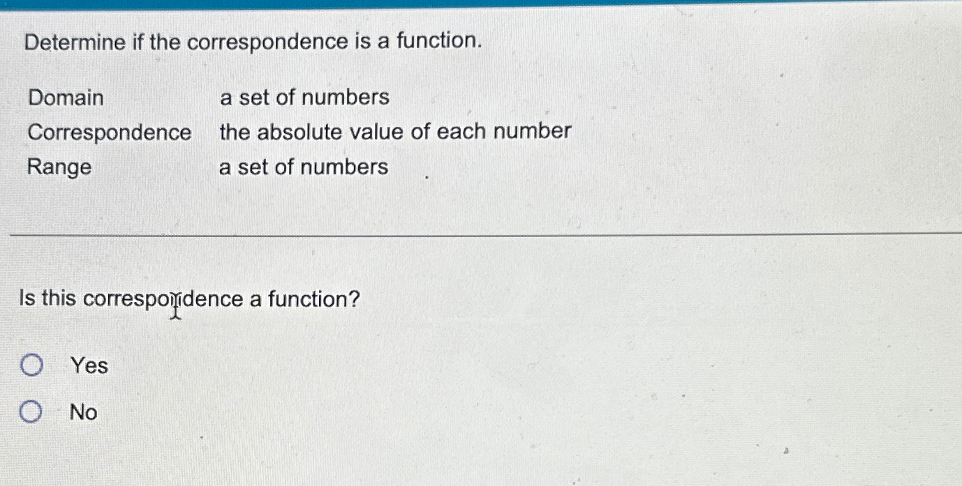 Solved Determine if the correspondence is a | Chegg.com