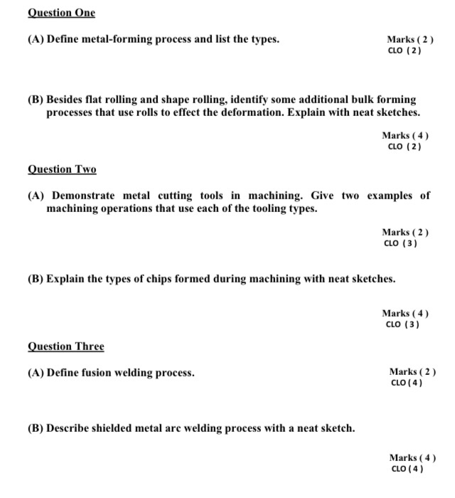 Solved Question One (A) Define metal-forming process and | Chegg.com