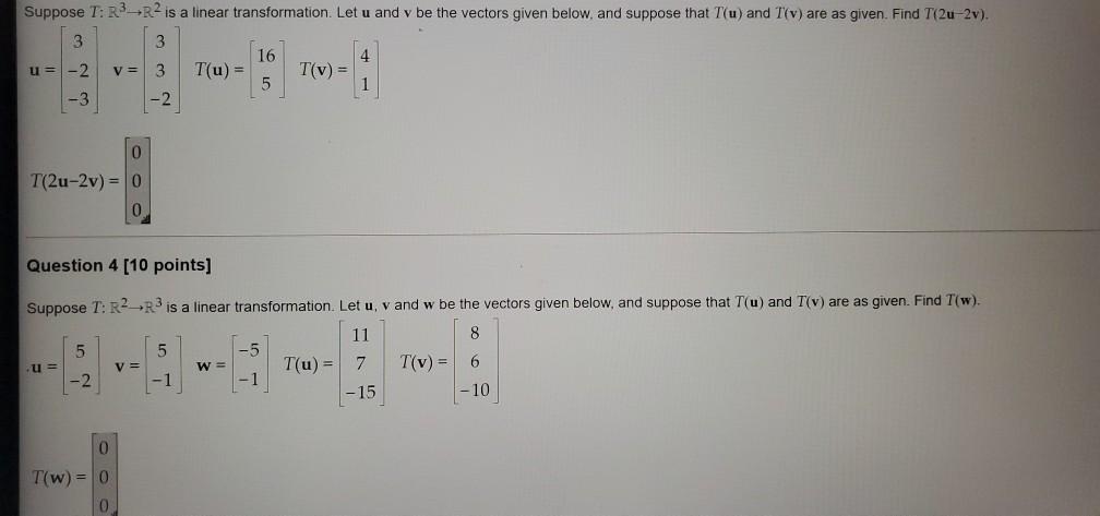 Solved 3 Suppose T: R3-R2 is a linear transformation. Let u | Chegg.com