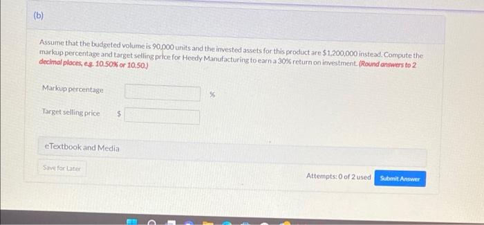 Solved Heedy Manufacturing is in the process of setting a | Chegg.com