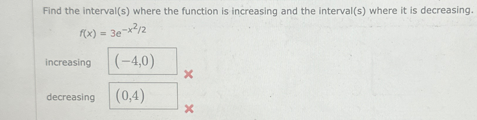 Solved Find the interval(s) ﻿where the function is | Chegg.com