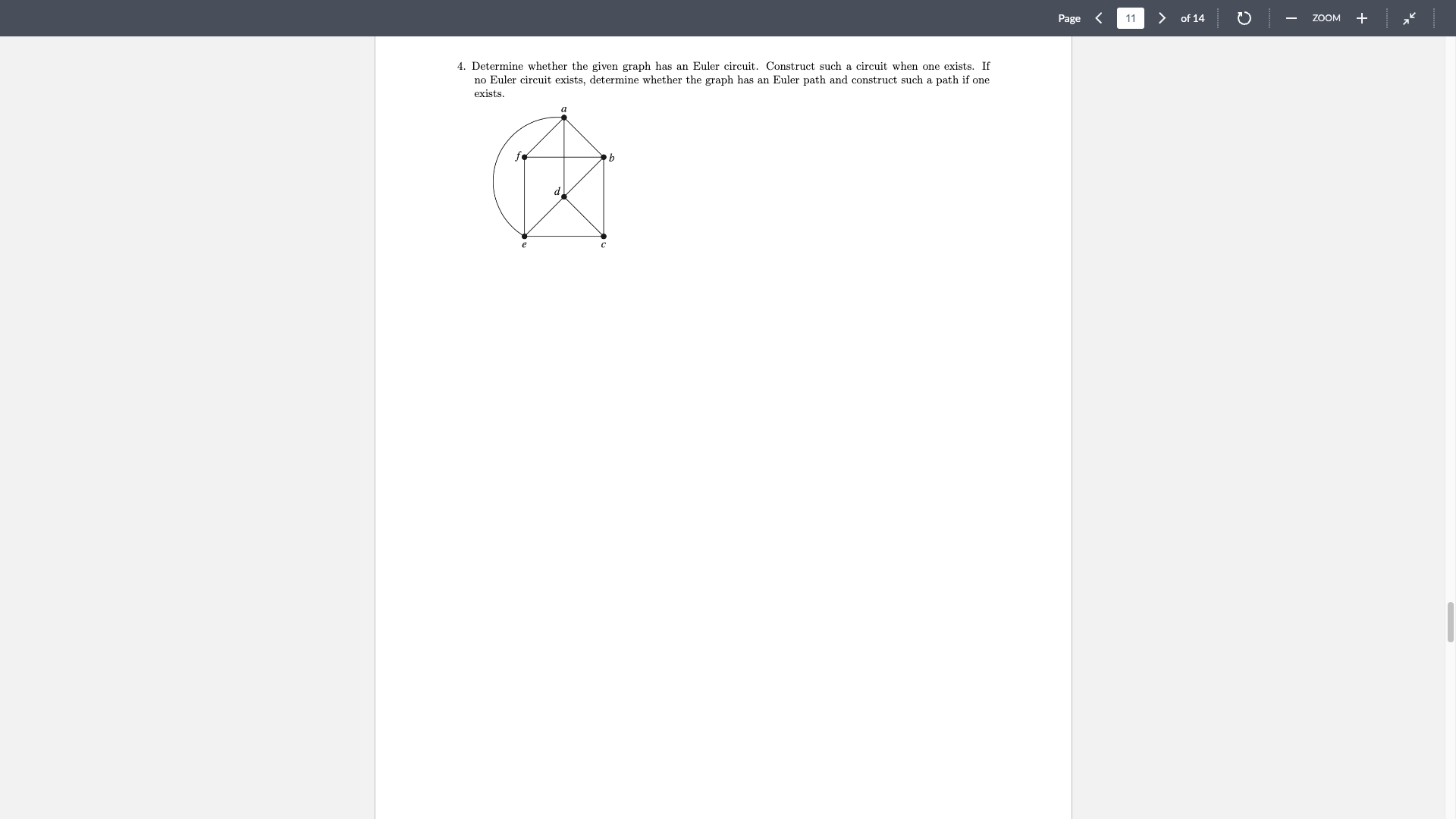 Solved Determine whether the given graph has an Euler | Chegg.com