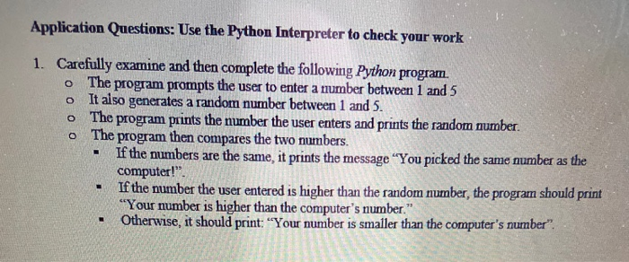 Solved Application Questions: Use the Python Interpreter to | Chegg.com