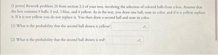 Solved (1 point) Rework problem 28 from section 3.3 of your | Chegg.com