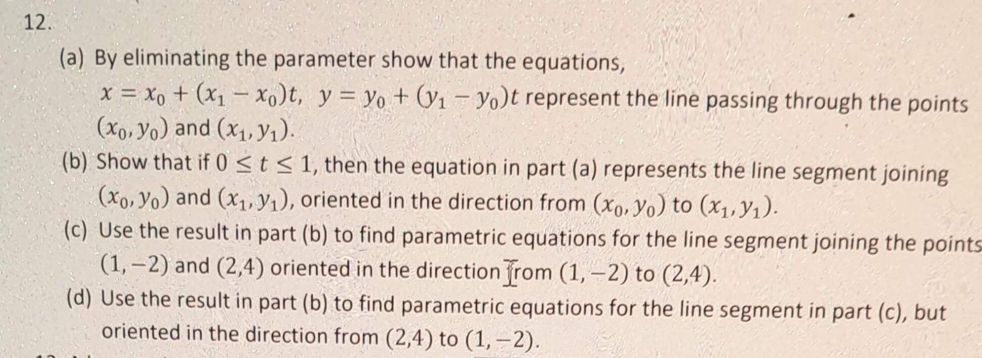 Solved (a) By eliminating the parameter show that the | Chegg.com